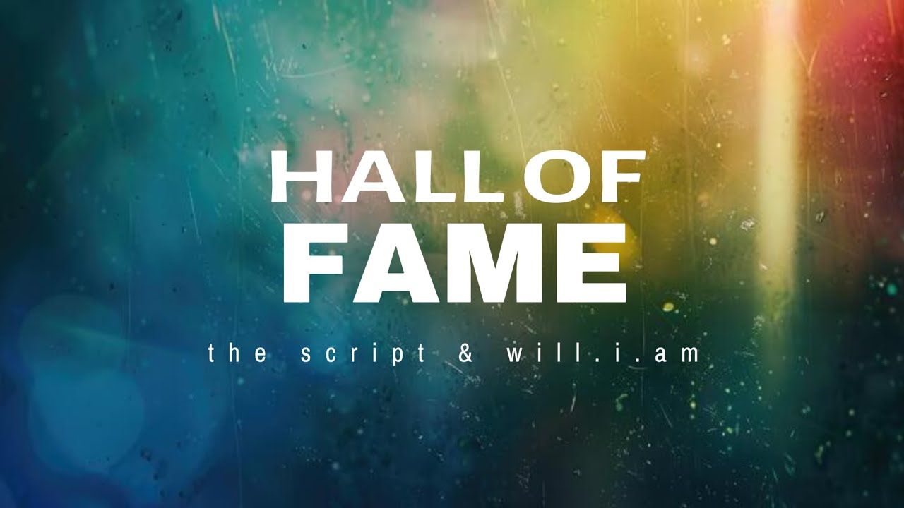 The Script & will.i.am - Hall Of Fame - YouTube Music