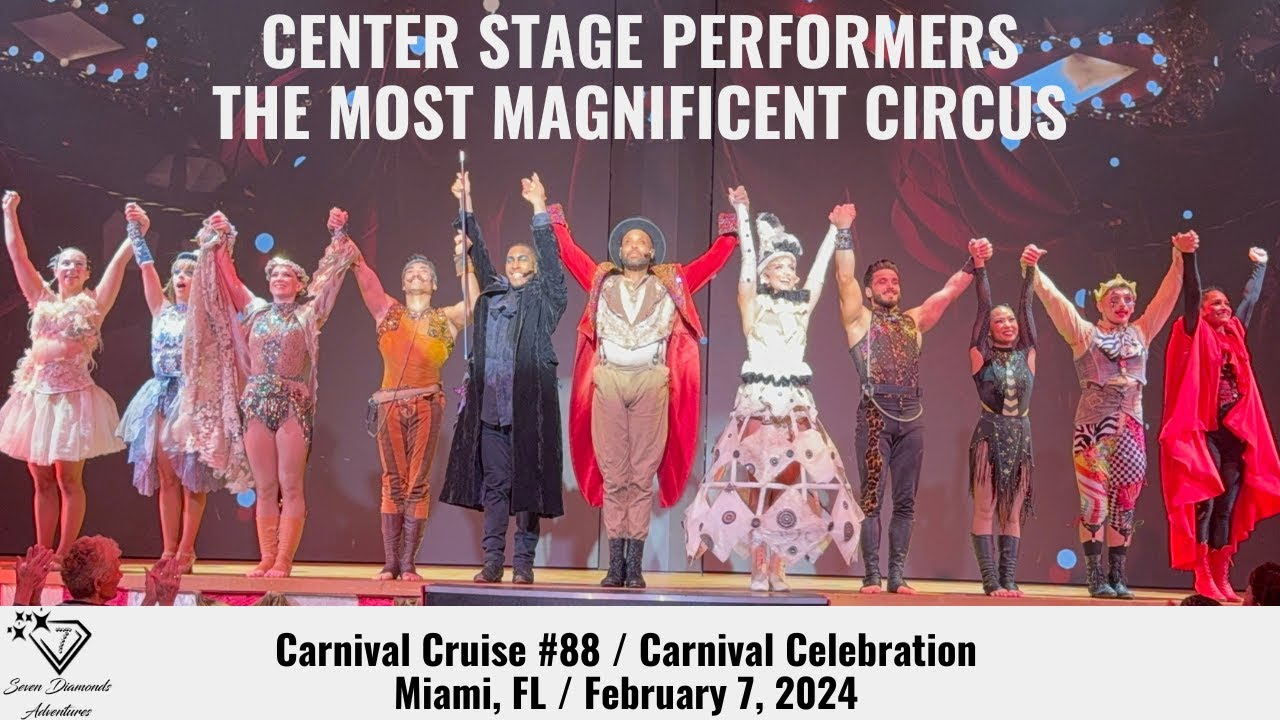 GREAT CENTER STAGE PERFORMERS! THE MOST MAGNIFICENT CIRCUS! Carnival ...