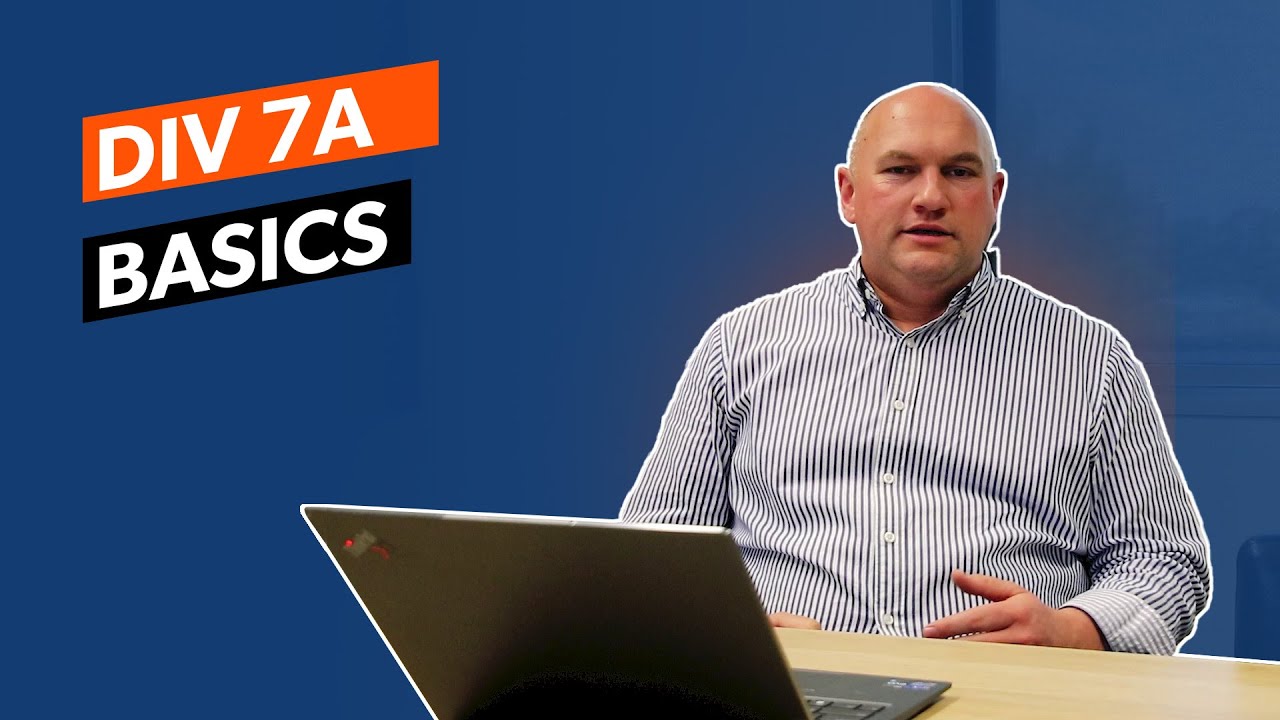 Understanding Division 7A - YouTube