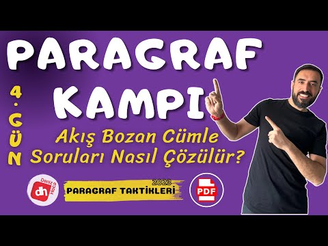 Paragrafta Akış Bozan Cümle Soruları Nasıl Çözülür? / TAKTİKLERLE PARAGRAF KAMPI - Deniz Hoca