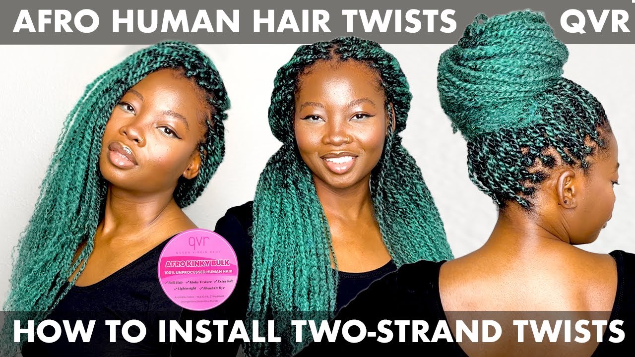 QVR KINKY BULK HUMAN HAIR | COLORED TWISTS STEP BY STEP TUTORIAL #howto ...