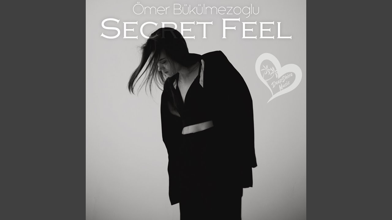 Secret Feel - YouTube