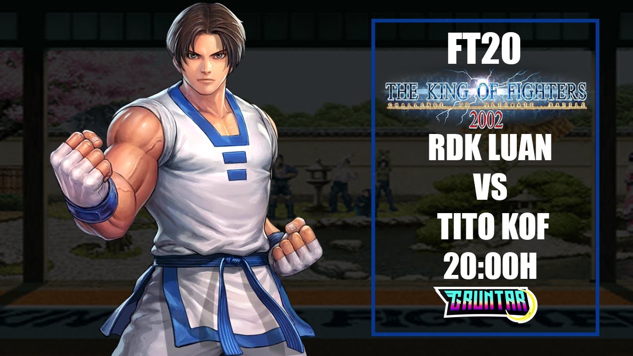 KOF2002 RDK LUAN VS TITO KOF FT20 + TESTE SF6 - YouTube