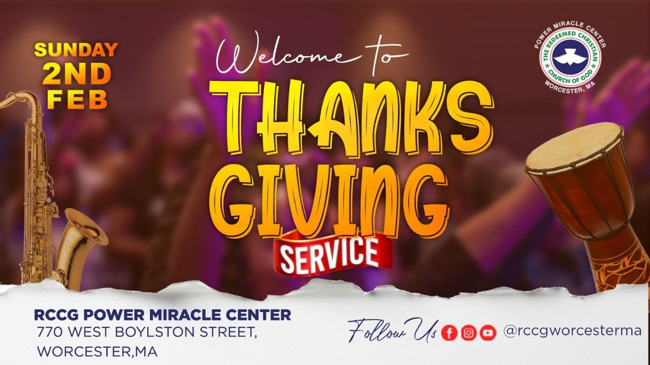 February Thanksgiving Service | RCCG PMC Worcester Sunday Service | 02 ...