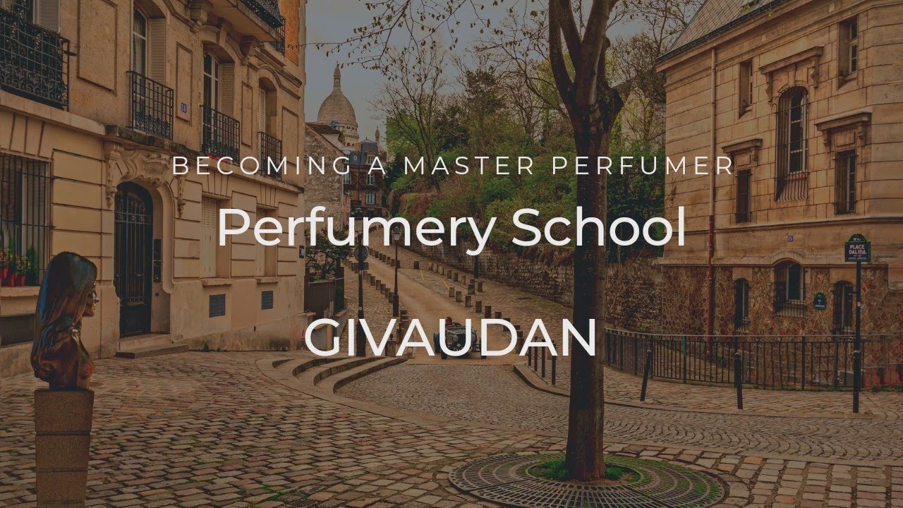 Givaudan - Becoming A Master Perfumer - Top Perfumery Schools In The ...