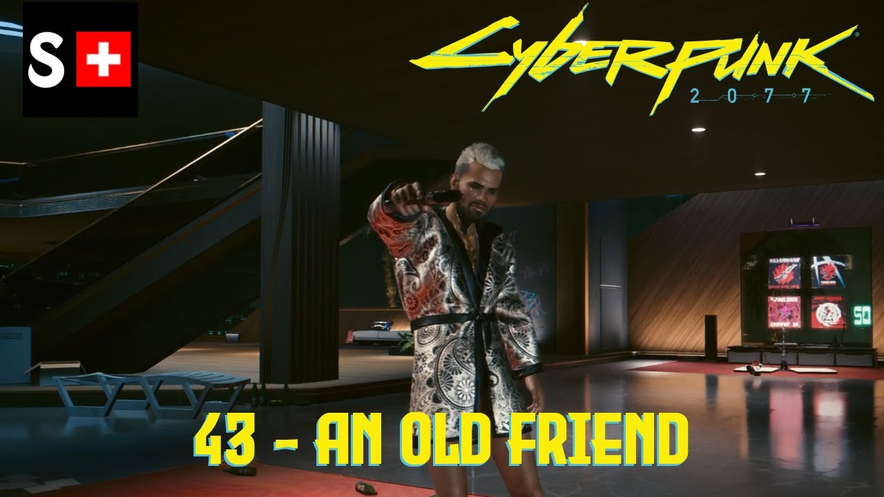 Cyberpunk 2077 | 43: An old Friend - YouTube