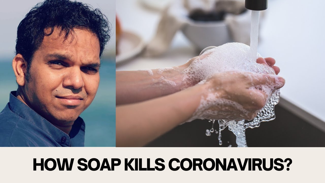 How soap kills Coronavirus? - YouTube