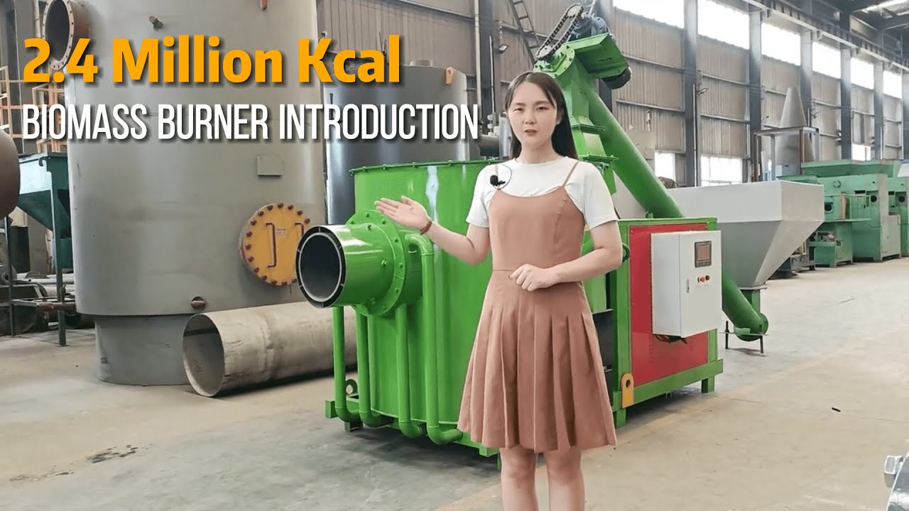2.4 Million Kcal Biomass Burner Introduction - YouTube