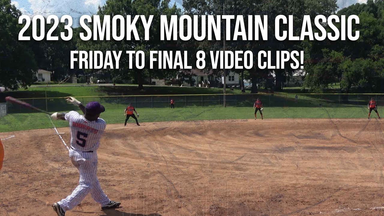 2023 Smoky Mountain Classic Friday to Final 8 Video Clips - YouTube