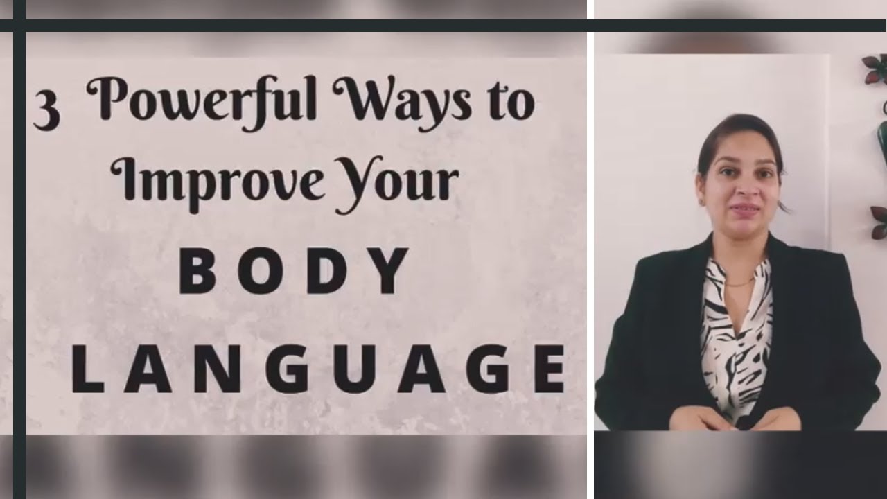 3 tips to Improve Your Body Language - YouTube
