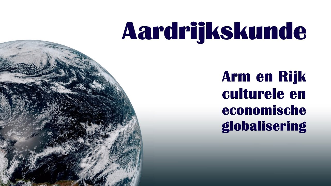 Arm en Rijk - culturele en economische globalisering - YouTube