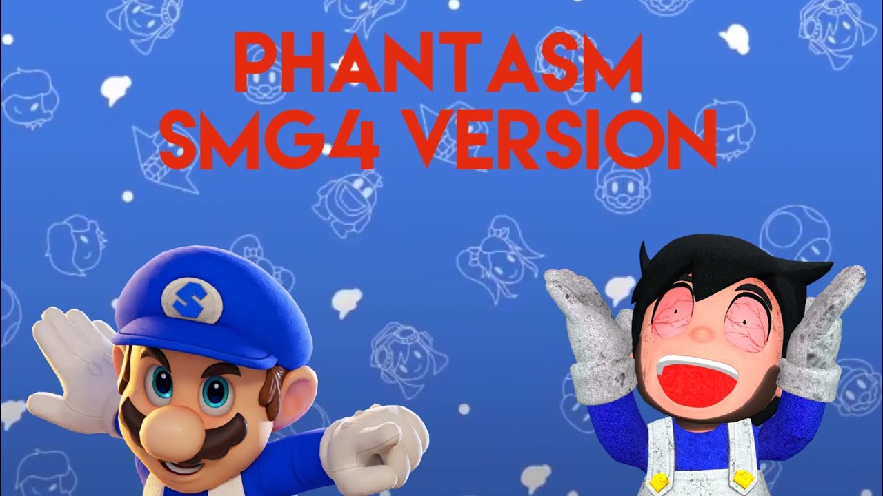 Smg4 vs insane smg4 phantasm - YouTube