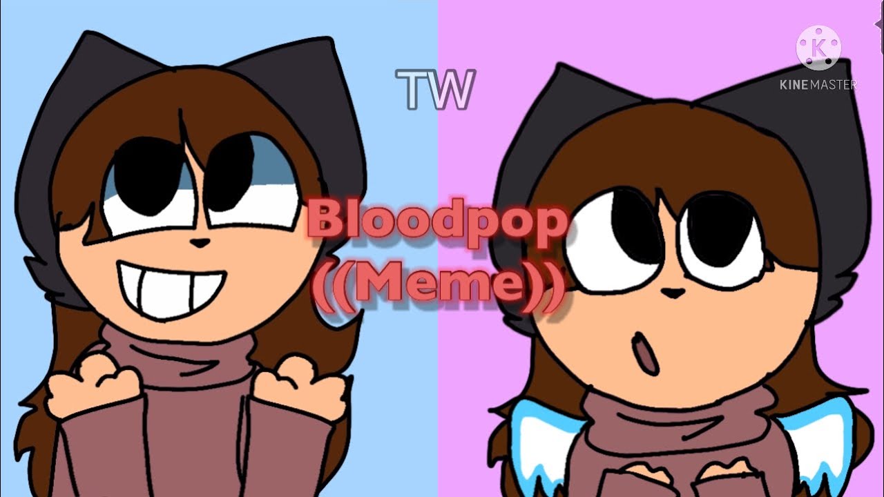 BLOODPOP // ANIMATION MEME // ⚠️TW⚠️ // FLIPACLIP - YouTube