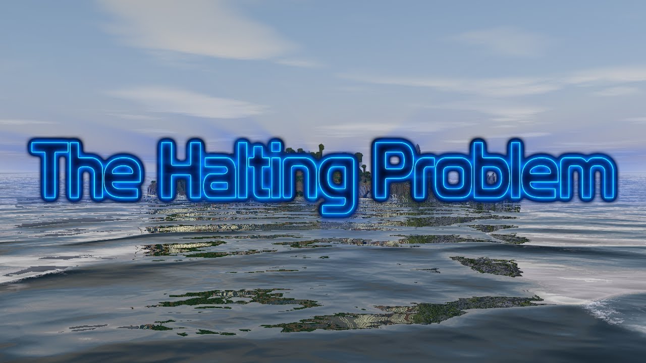 The Halting Problem | Educational Minecraft Animation - YouTube
