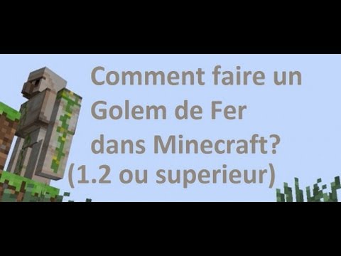 [FR] Comment faire un Golem de Fer dans Minecraft? - YouTube