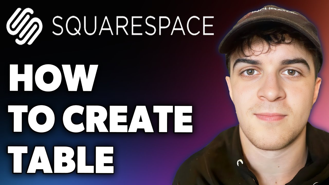 How to Create Table in Squarespace (Full 2024 Guide) - YouTube