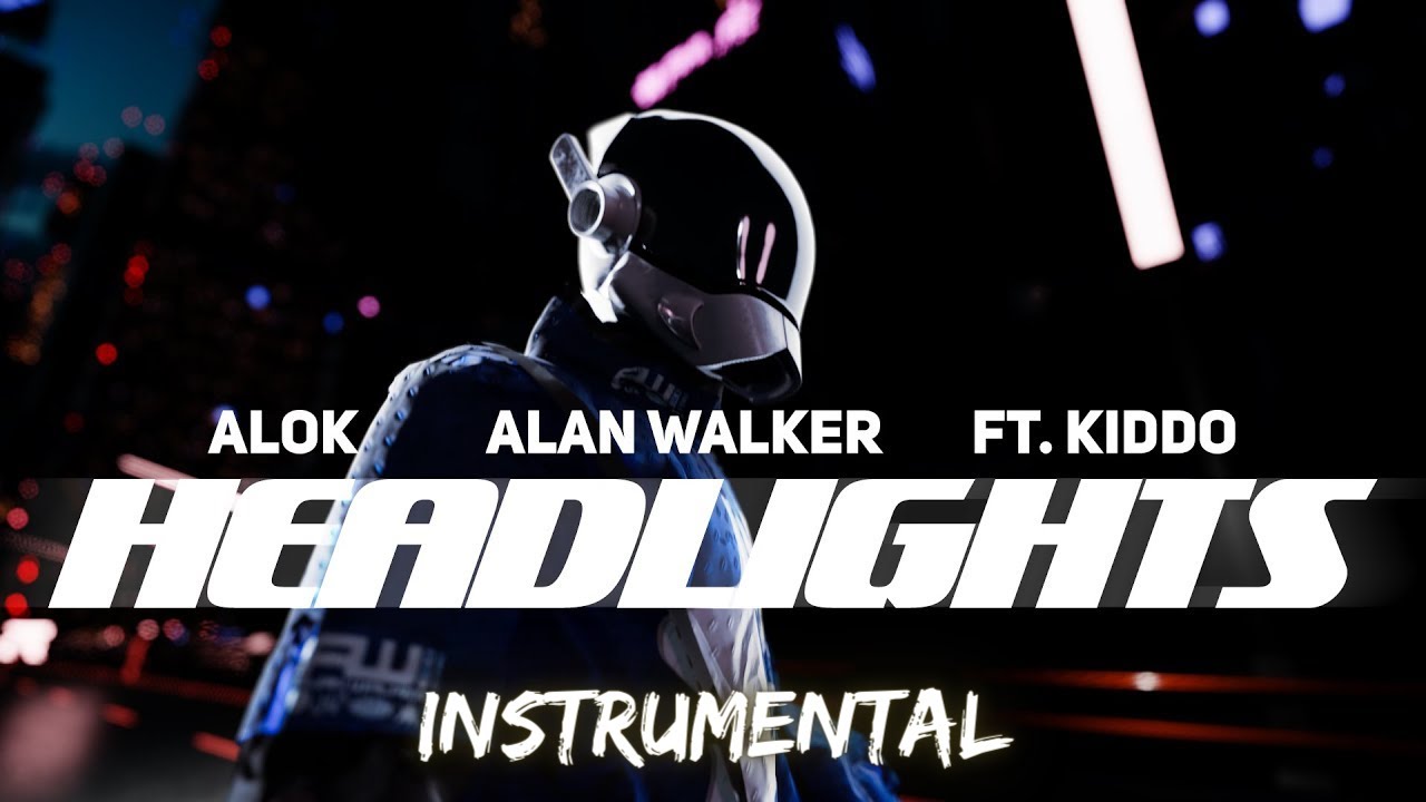 Alan Walker, Alok & KIDDO - Headlights (Instrumental)