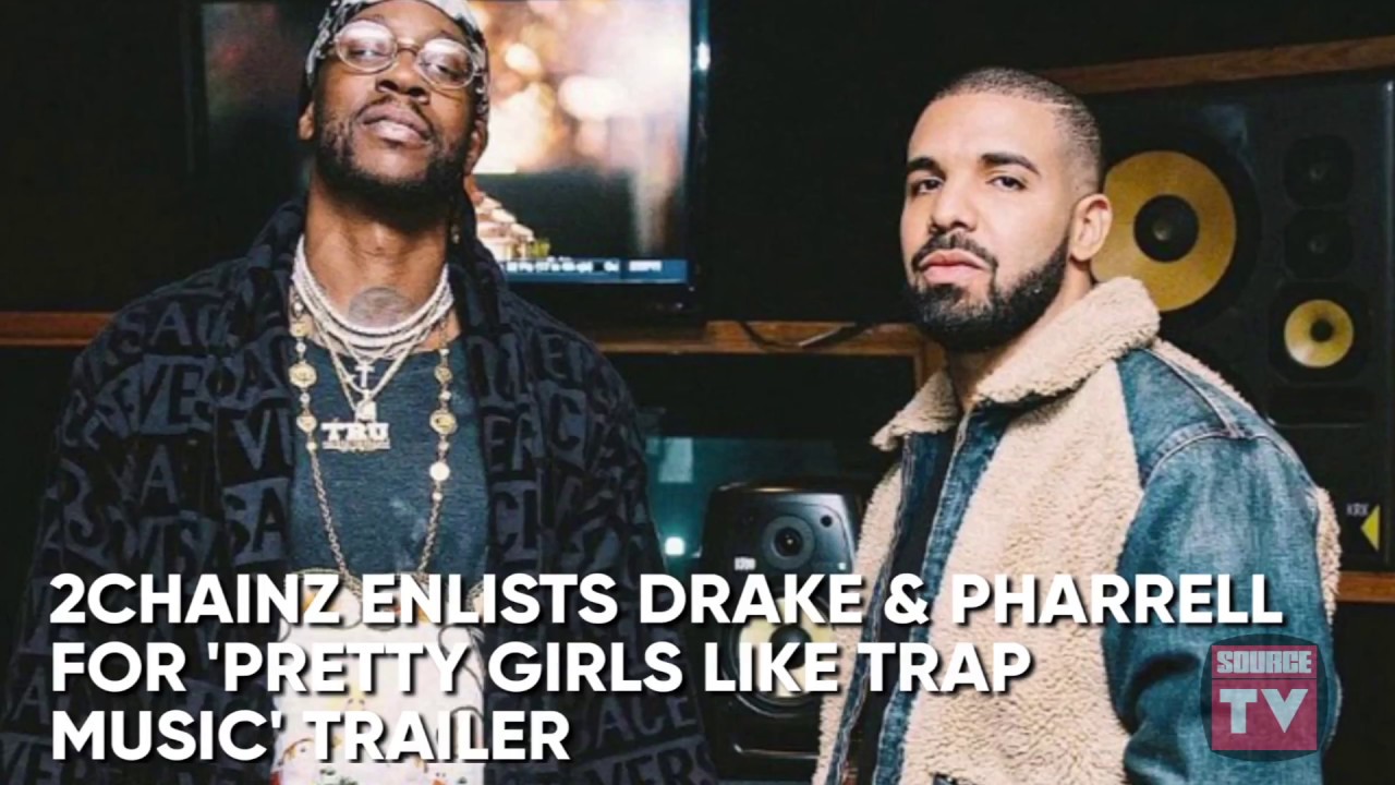 2 Chainz Enlists Drake & Pharrell For "Pretty Girls Like Trap Music ...