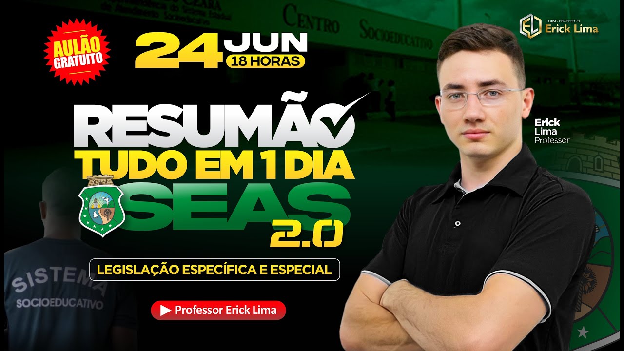 RESUMÃO TUDO EM UM DIA (PARTE 02) - SEAS - PÓS EDITAL I PROF. ERICK LIMA - YouTube