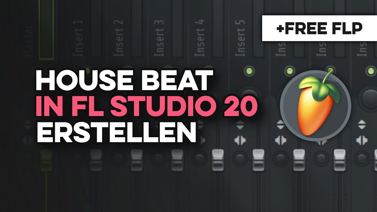 EINSTEIGER HOUSE BEAT FL STUDIO TUTORIAL + FREE FLP/SOUNDS - YouTube
