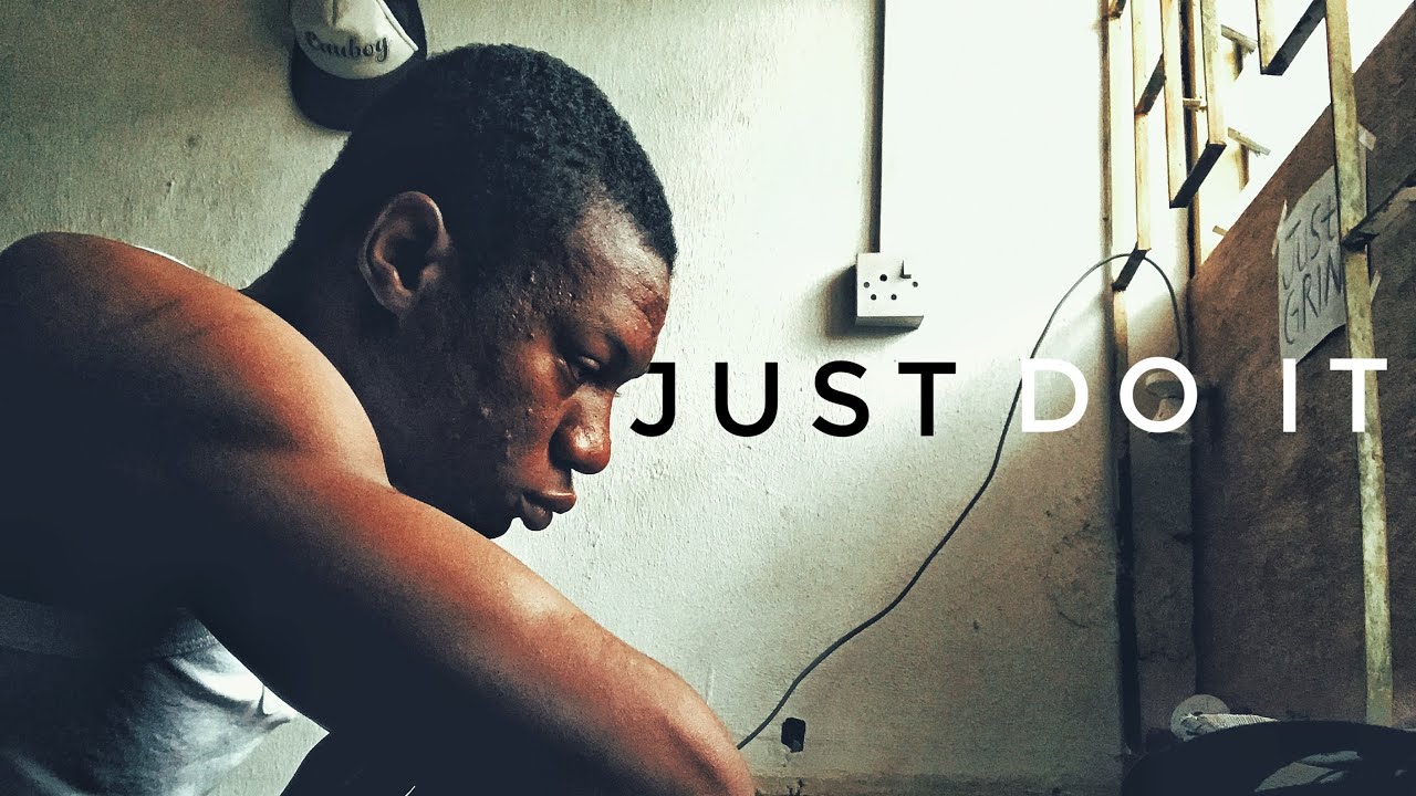 Do it alone, do it broke, do it tired, do it scared - JUST DO IT! - YouTube