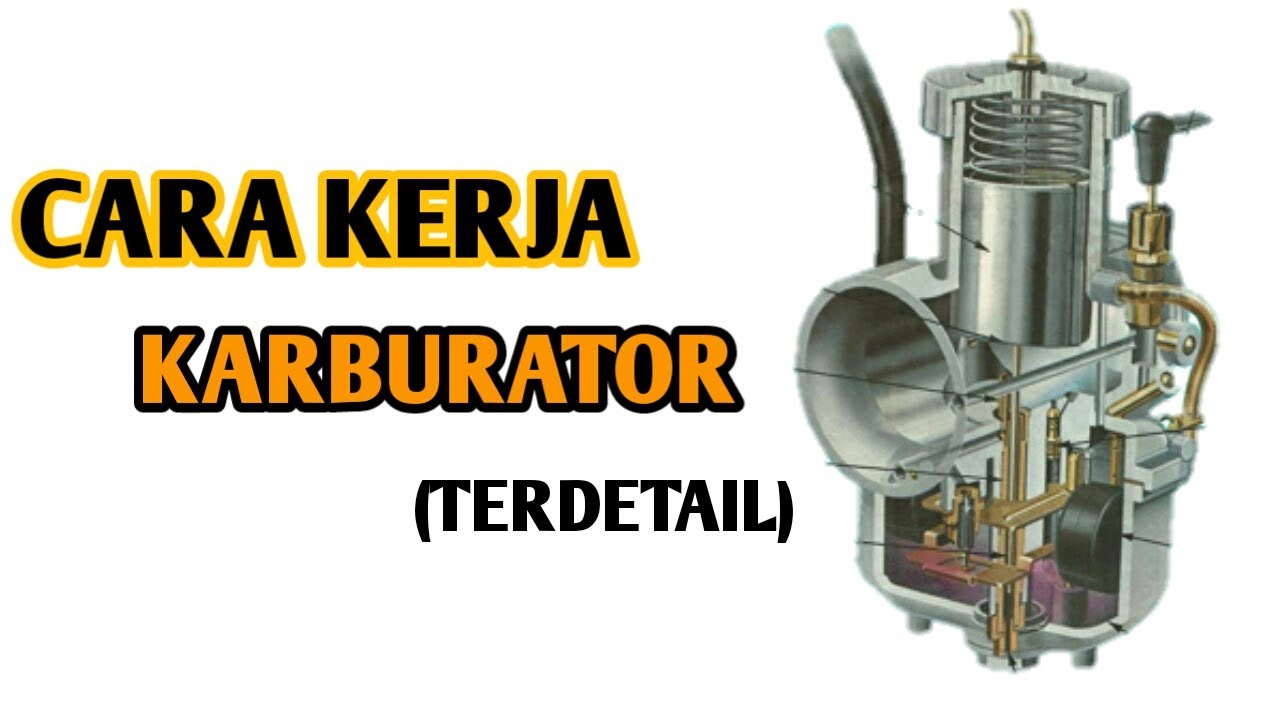 Cara Kerja Karburator Sistem Pelampung All About Automotive - Riset Cara Kerja Karburator Sistem Pelampung All About Automotive - Riset