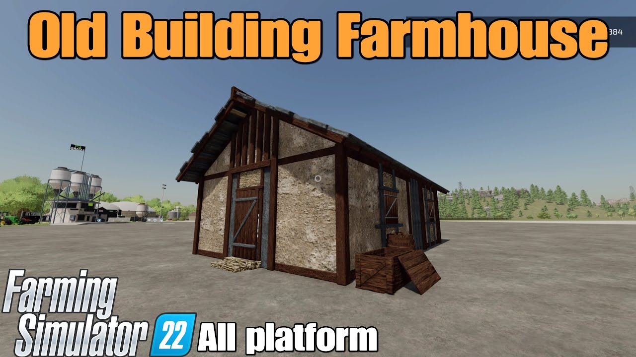 Old Building Farmhouse / FS22 mod for all platforms - YouTube