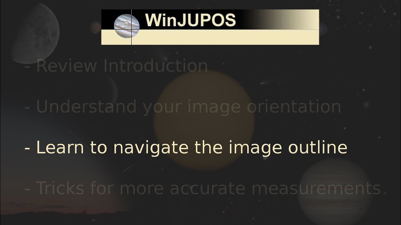 WinJUPOS Image measurement basics - Part 3 (Learn to navigate the image ...