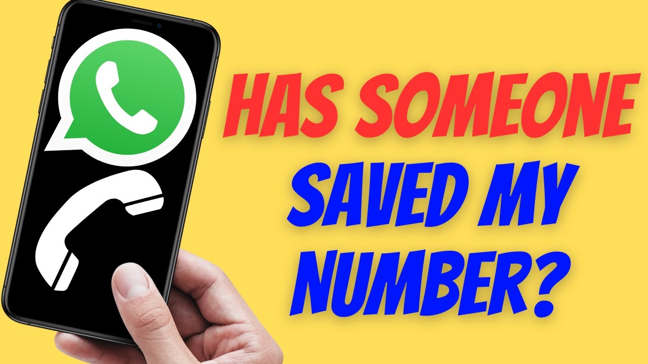 How To Know If Someone Saved Your Number On WhatsApp YouTube How To Know If Someone Saved Your Number On WhatsApp YouTube