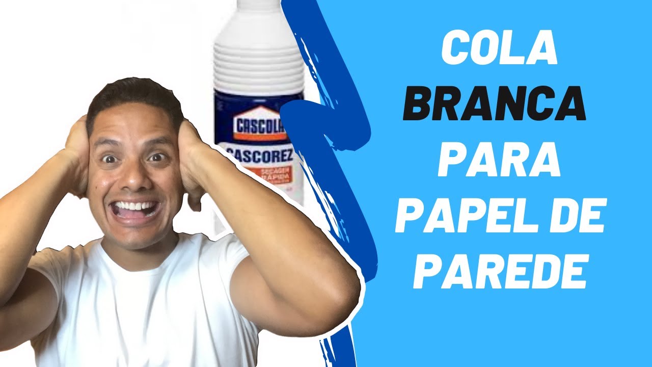 Cola Branca pra Papel de Parede ? Qual cola usar ? - YouTube