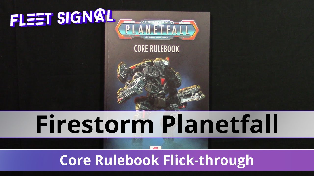 Firestorm Planetfall Core Rulebook Flick-through - YouTube