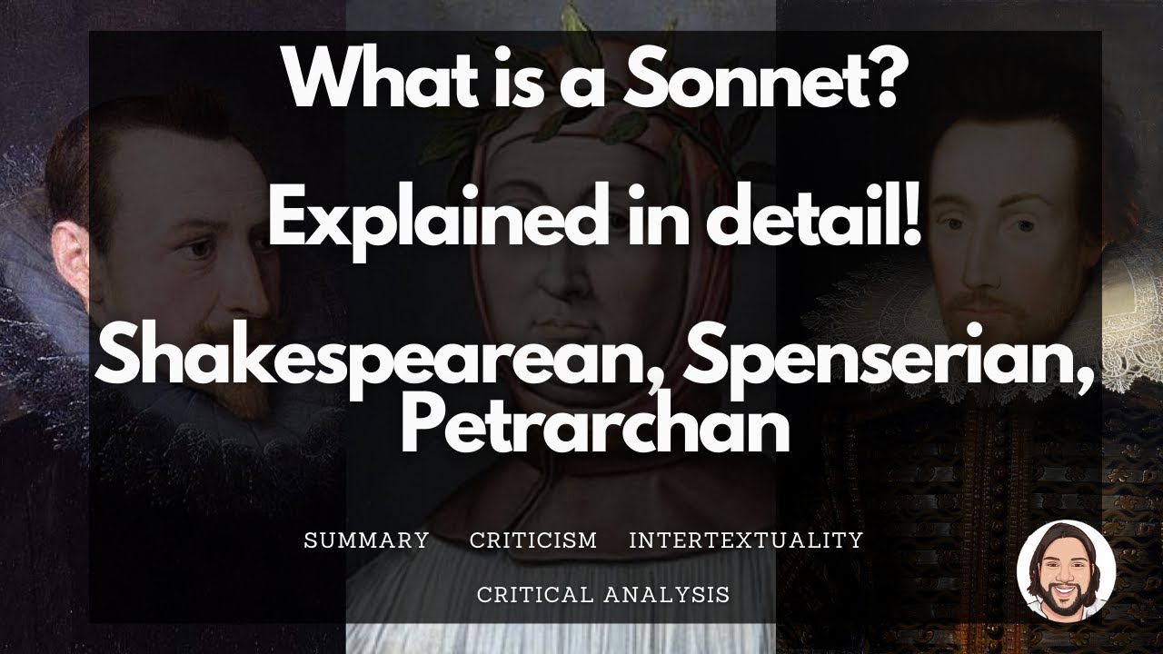 What is a Sonnet? | Explained in detail | Shakespearean, Spenserian ...