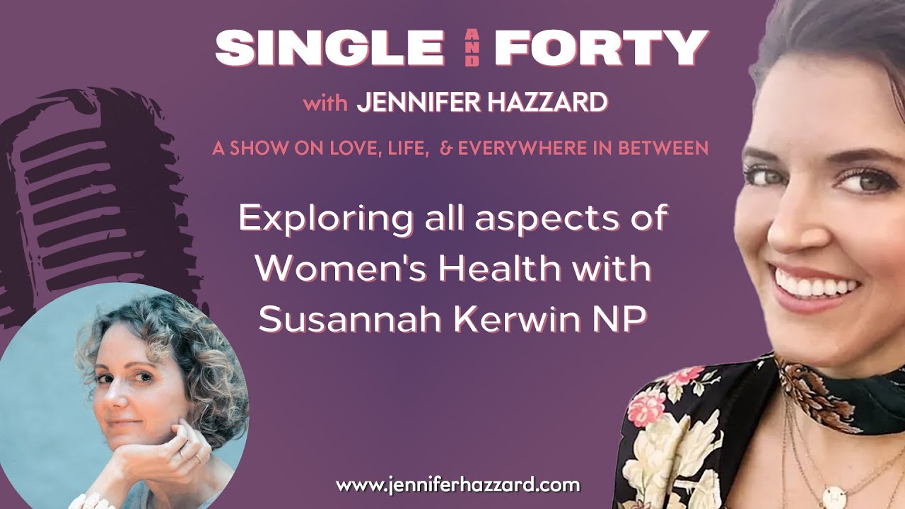 Exploring all aspects of Women's Health with Susannah Kerwin NP ...