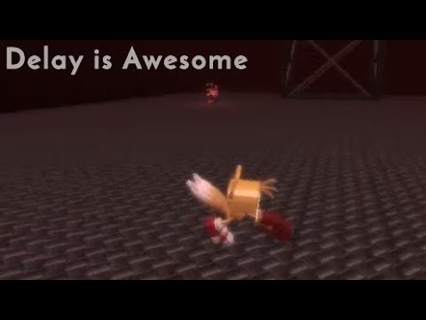 Delay is Awesome || Sonic.exe:TDE - YouTube