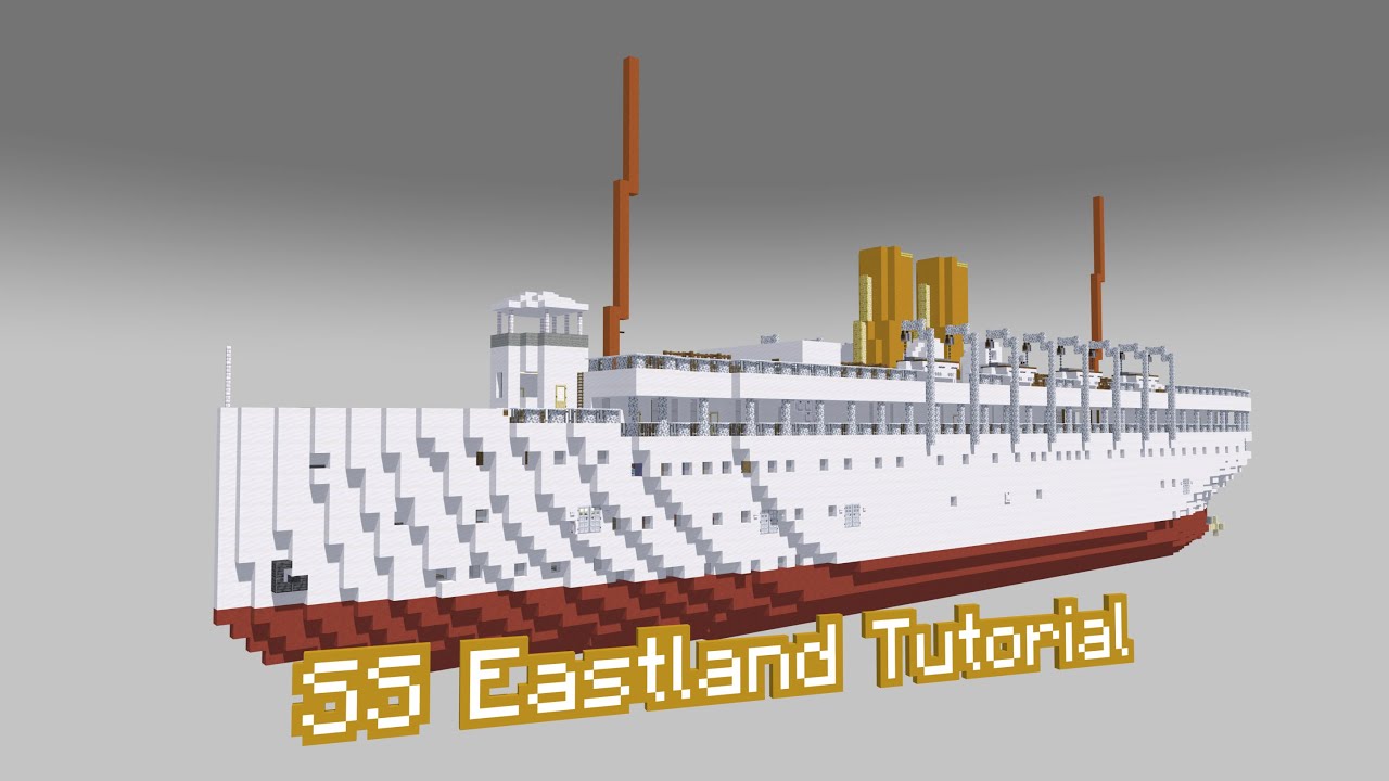 Minecraft SS Eastland Tutorial Part 5 (Final Part) - YouTube