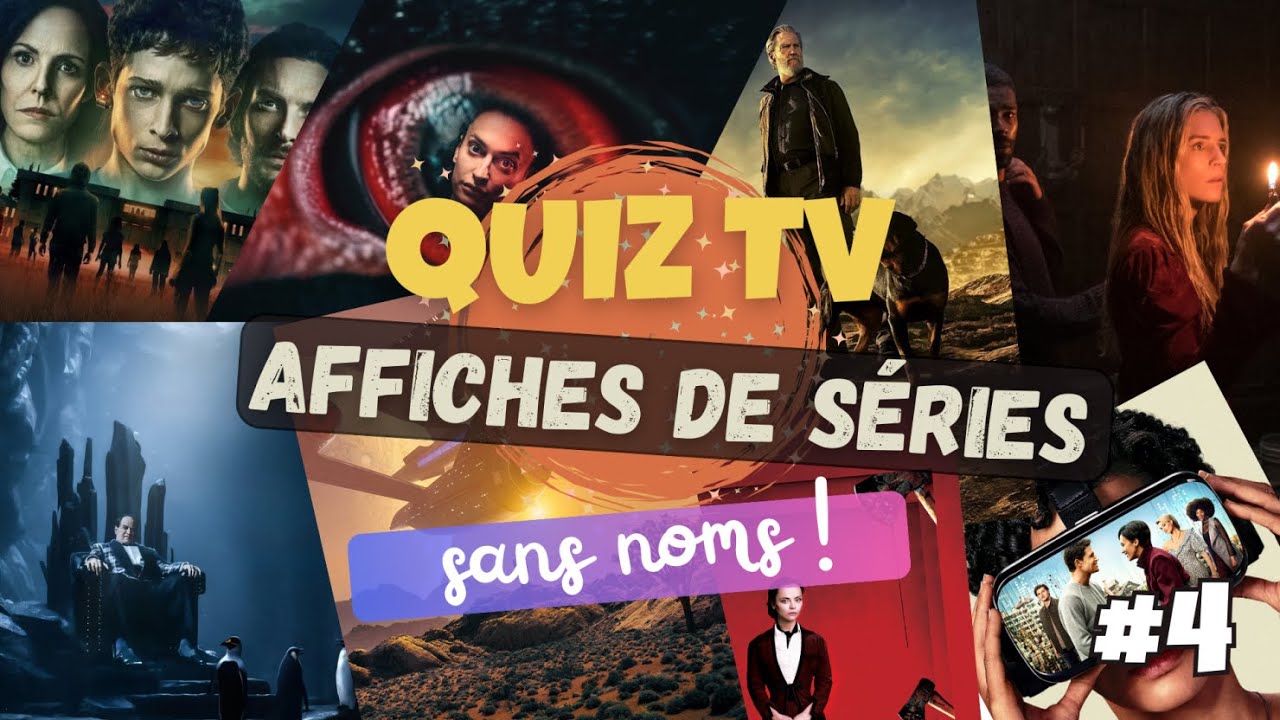 Quiz Séries TV | Posters sans noms | #4 | Arriverez-vous à retrouver le ...