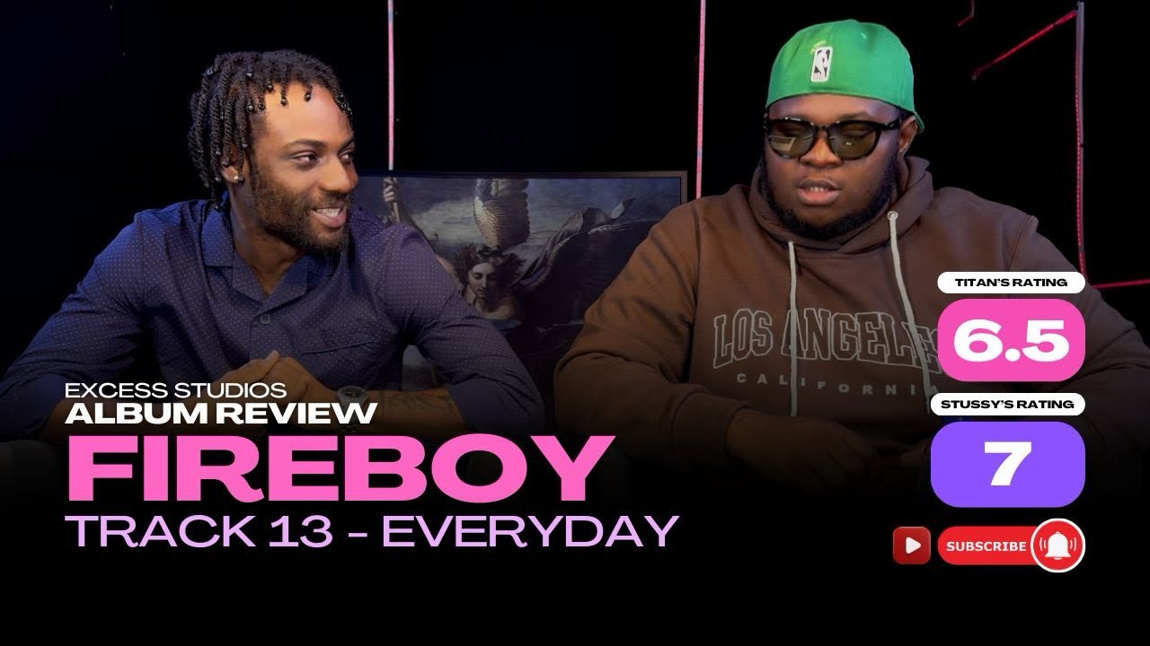 FIREBOY ALBUM REVIEW | TRACK 13 - EVERYDAY - YouTube