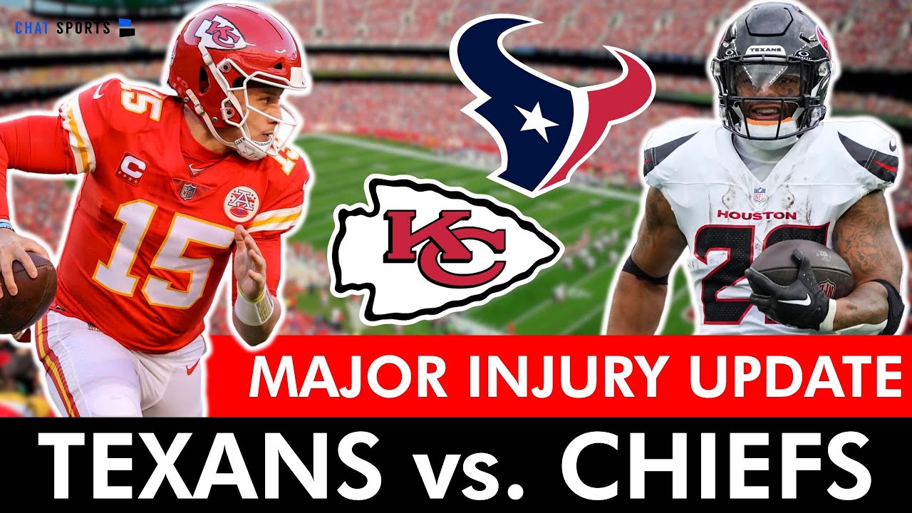 Texans vs. Chiefs SHOCKING Injury Update | Patrick Mahomes Has ...