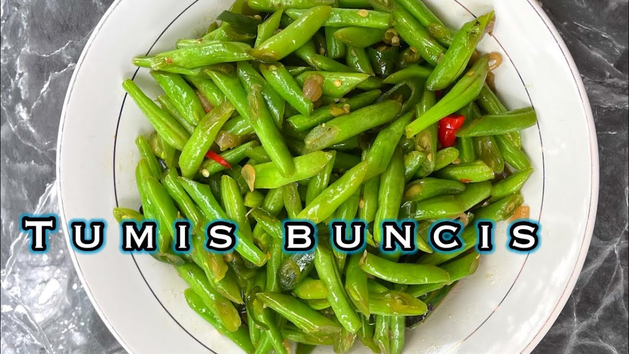 cara masak tumis buncis enak dan gampang untuk ide masakan sehari-hari ...