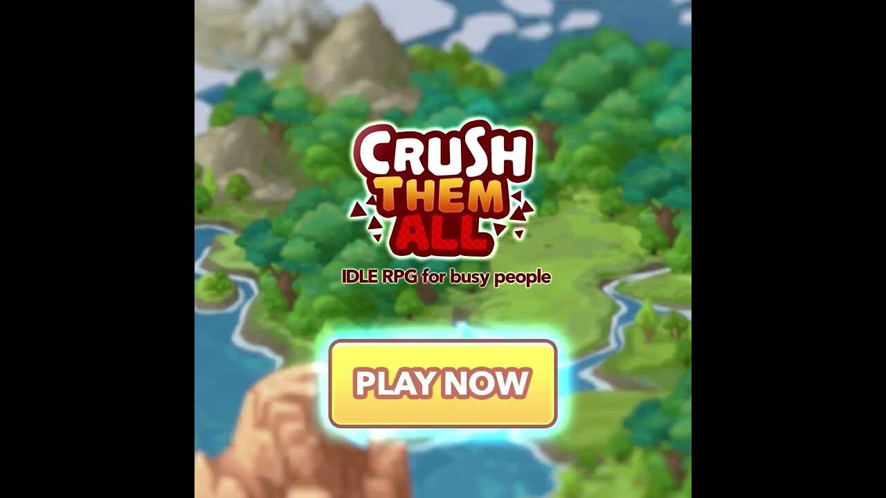 Crush Them All Tips - YouTube