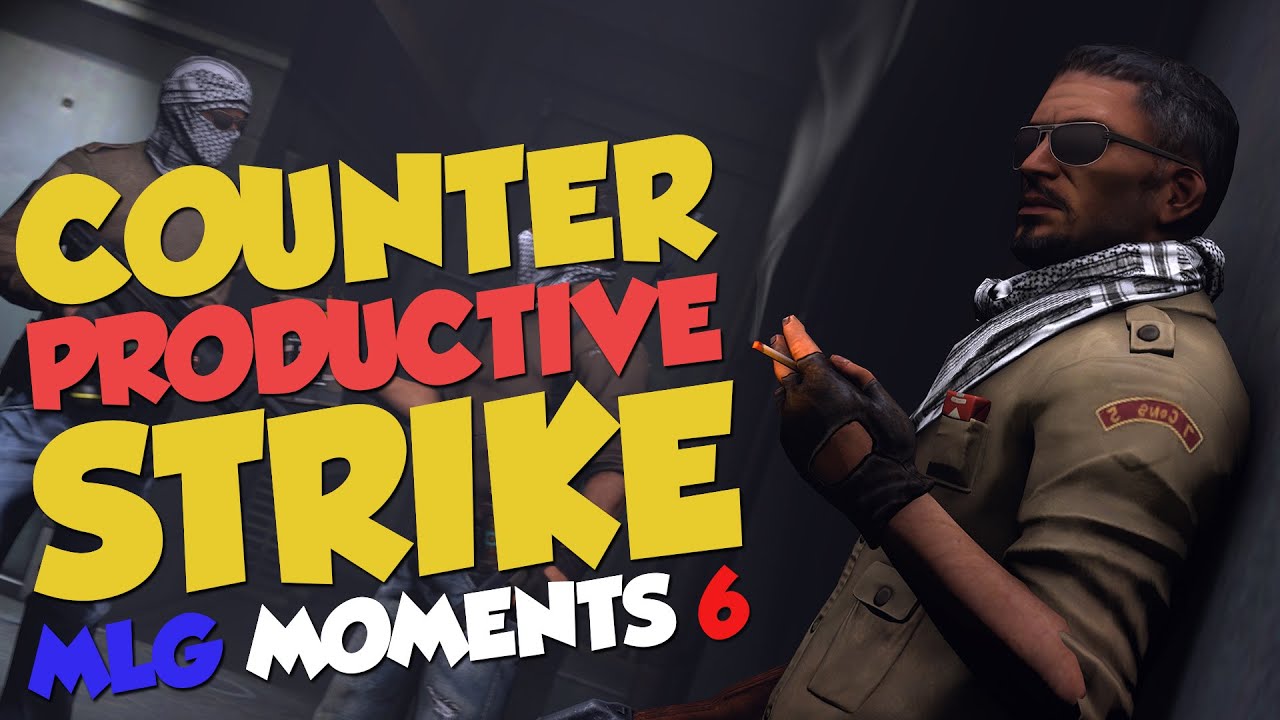 Counter Productive Strike : MLG Moments #6 - YouTube