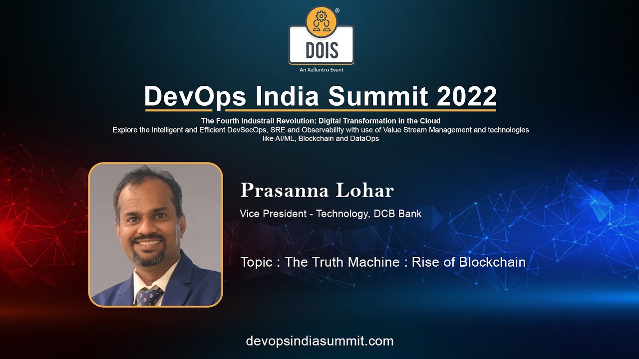 Prasanna Lohar: " The Truth Machine : Rise of Blockchain" - YouTube