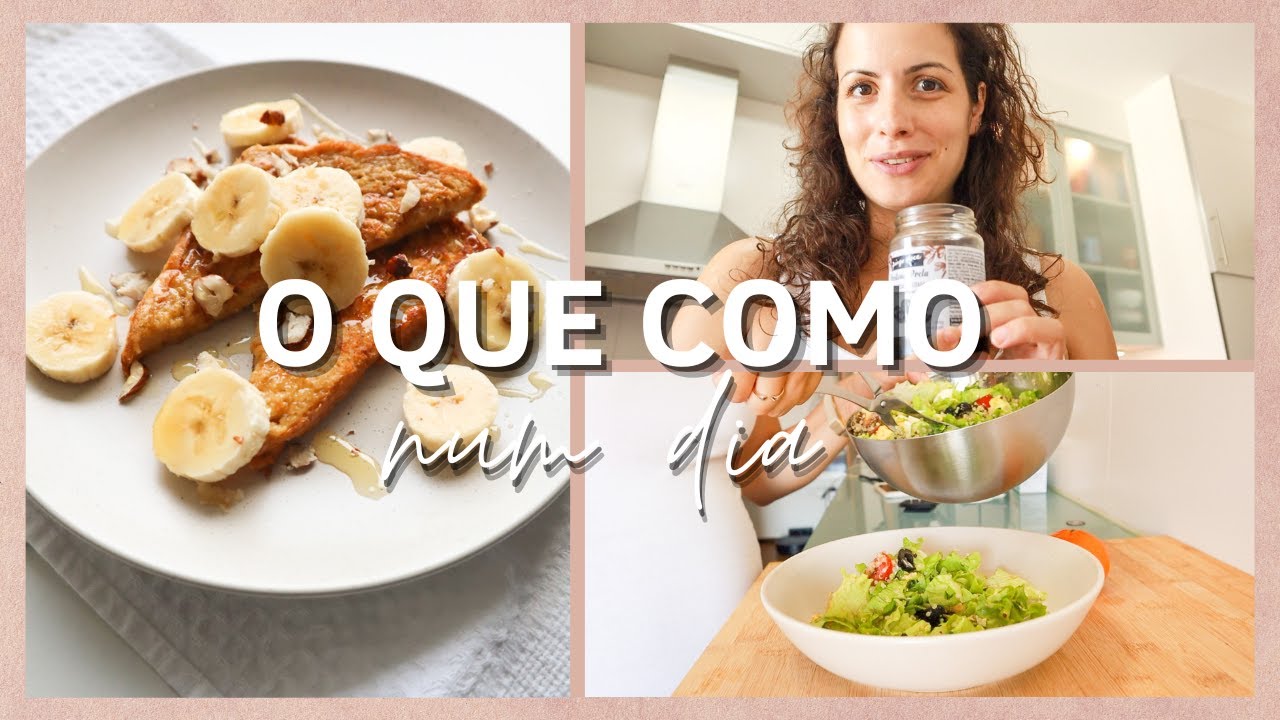 O QUE COMO NUM DIA - receitas equilibradas e fáceis para o dia-a-dia ...