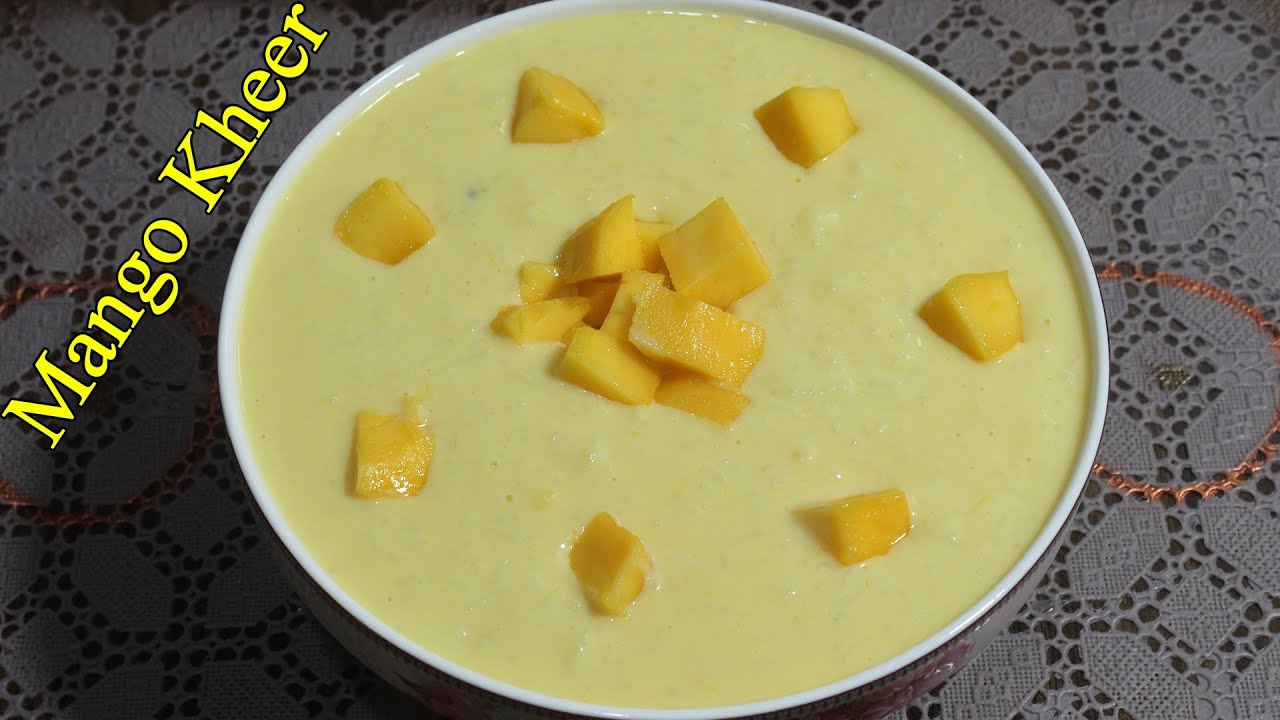 Mango kheer Recipe || Mango Rice kheer recipe - YouTube