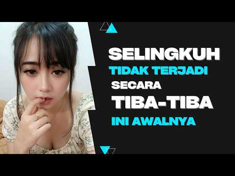 Selingkuh Tidak Terjadi Tiba Tiba, Ini Awalnya
