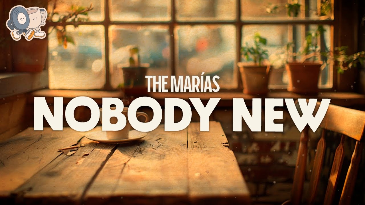 The Marías ~ Nobody New (Lyrics) - YouTube