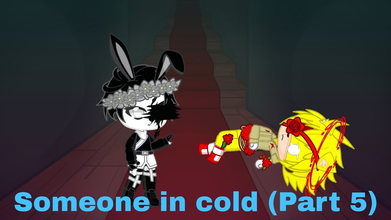 Someone in cold|Part 5|Gacha life 2 mini movie - YouTube