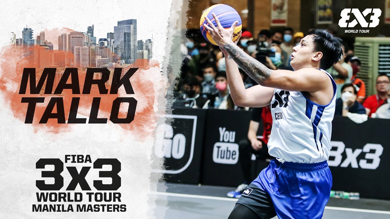 Mark Tallo (Cebu) - Mixtape | Manila Masters 2022 - FIBA 3x3 World Tour - YouTube