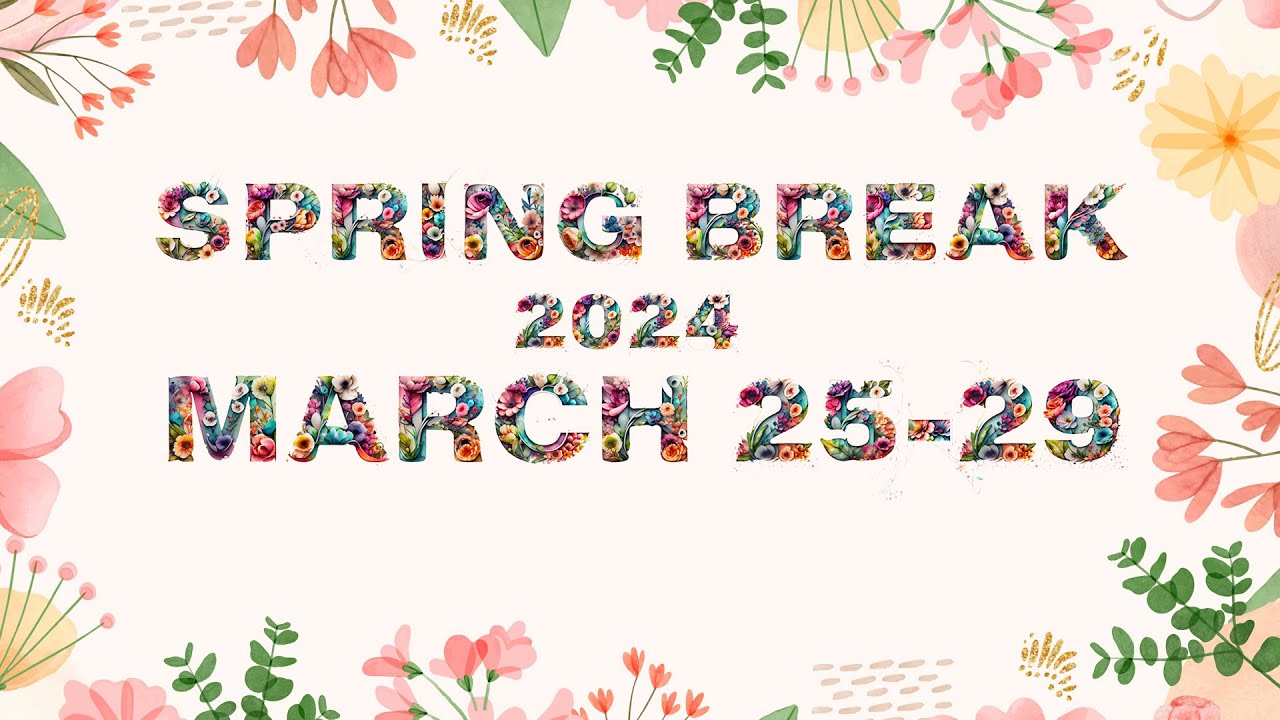 Spring Back to Learning on April 2, 2024 - YouTube