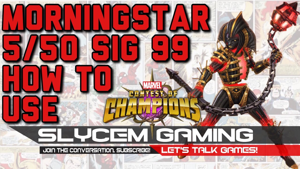 Morningstar 4 Star MAXED OUT | How To Use | Marvel Contest of Champions ...